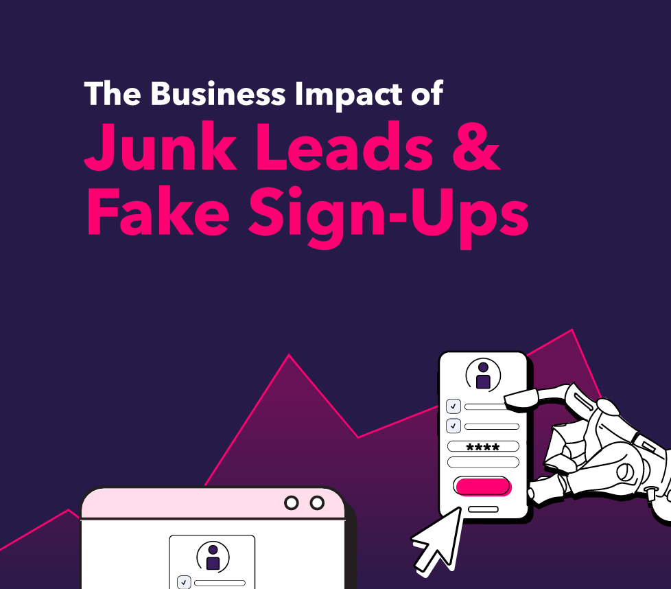 Impact of Junk Leads & Fake Sign-Ups